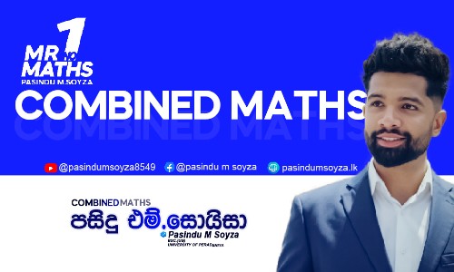 Mr. Maths - Combined Maths A/L Classes (Online & Physical) | Pasindu Soyza